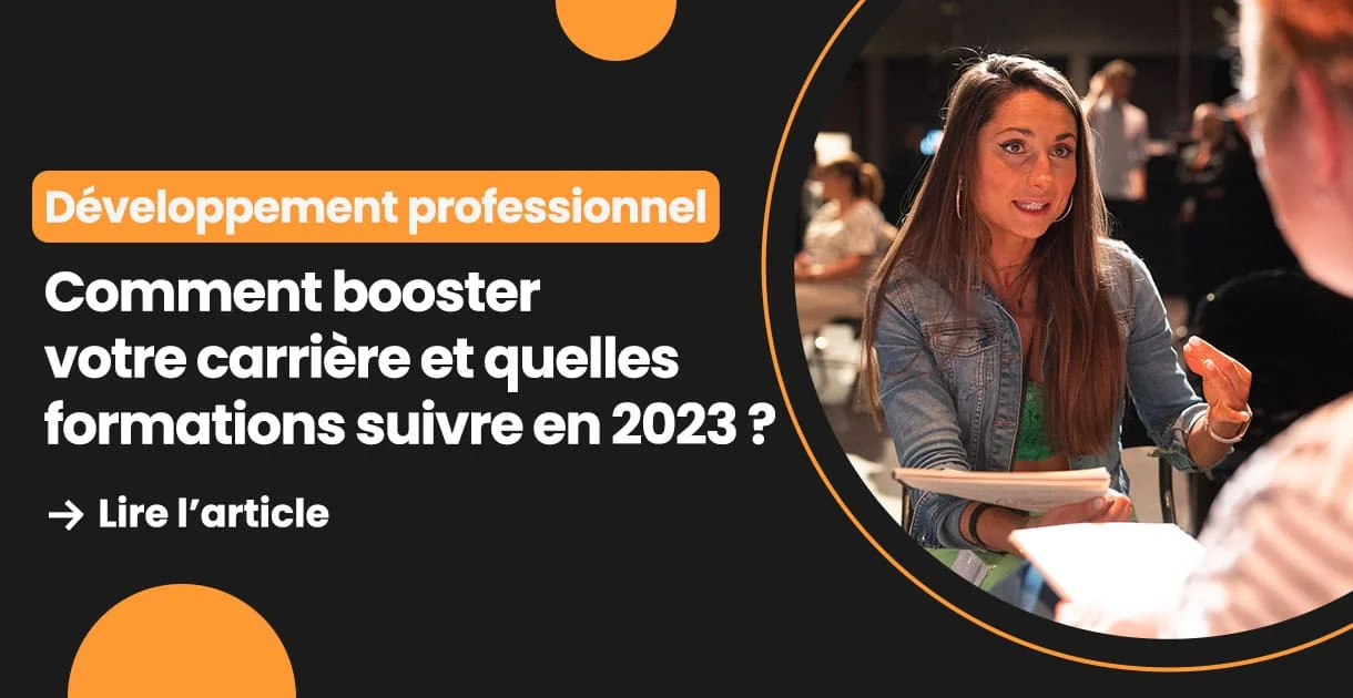Développement professionnel : Comment booster votre carrière