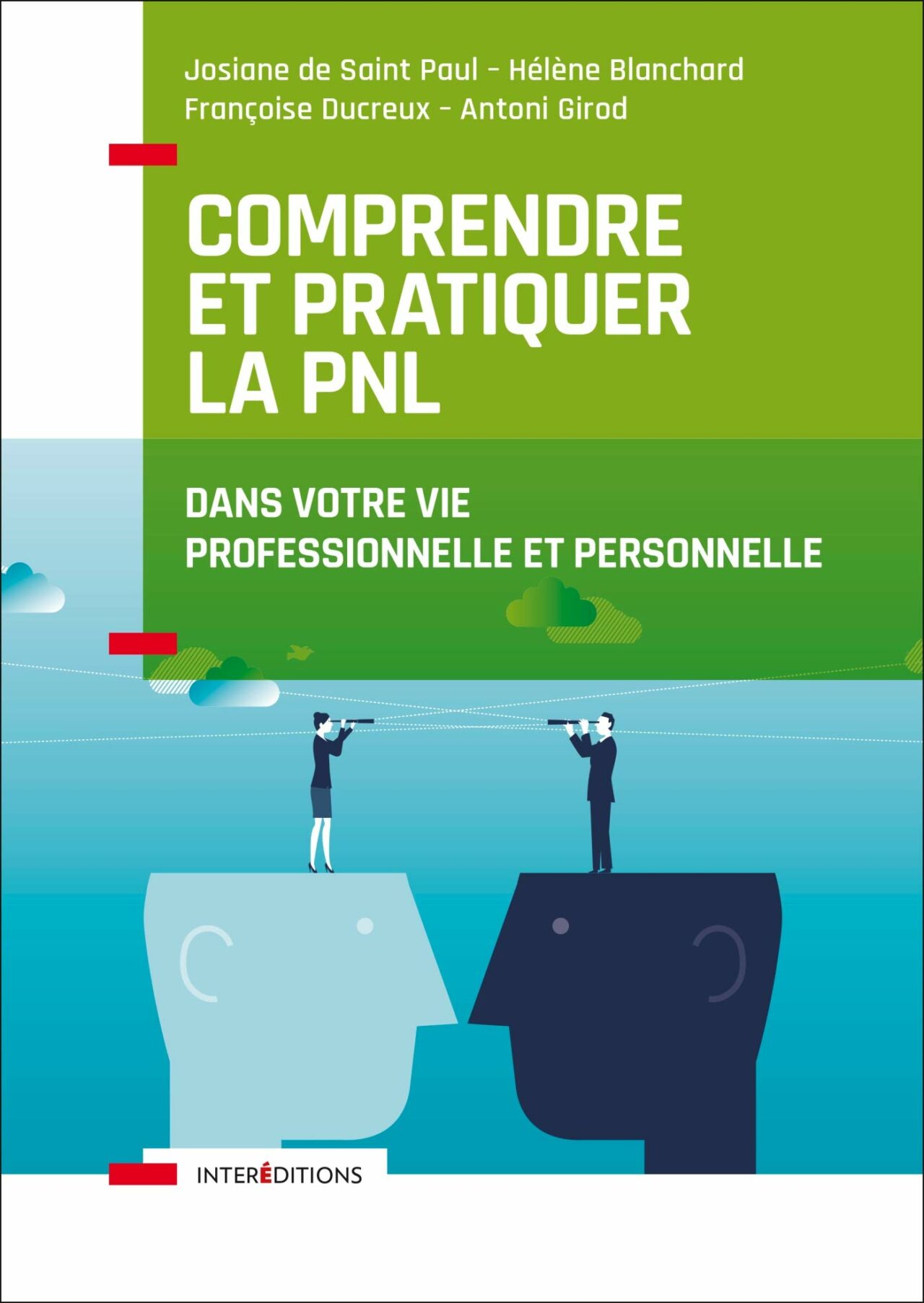 10 techniques de PNL pour croire en vous et obtenir tout ce que vous voulez