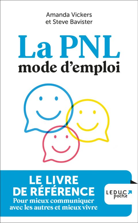 10 techniques de PNL pour croire en vous et obtenir tout ce que vous voulez